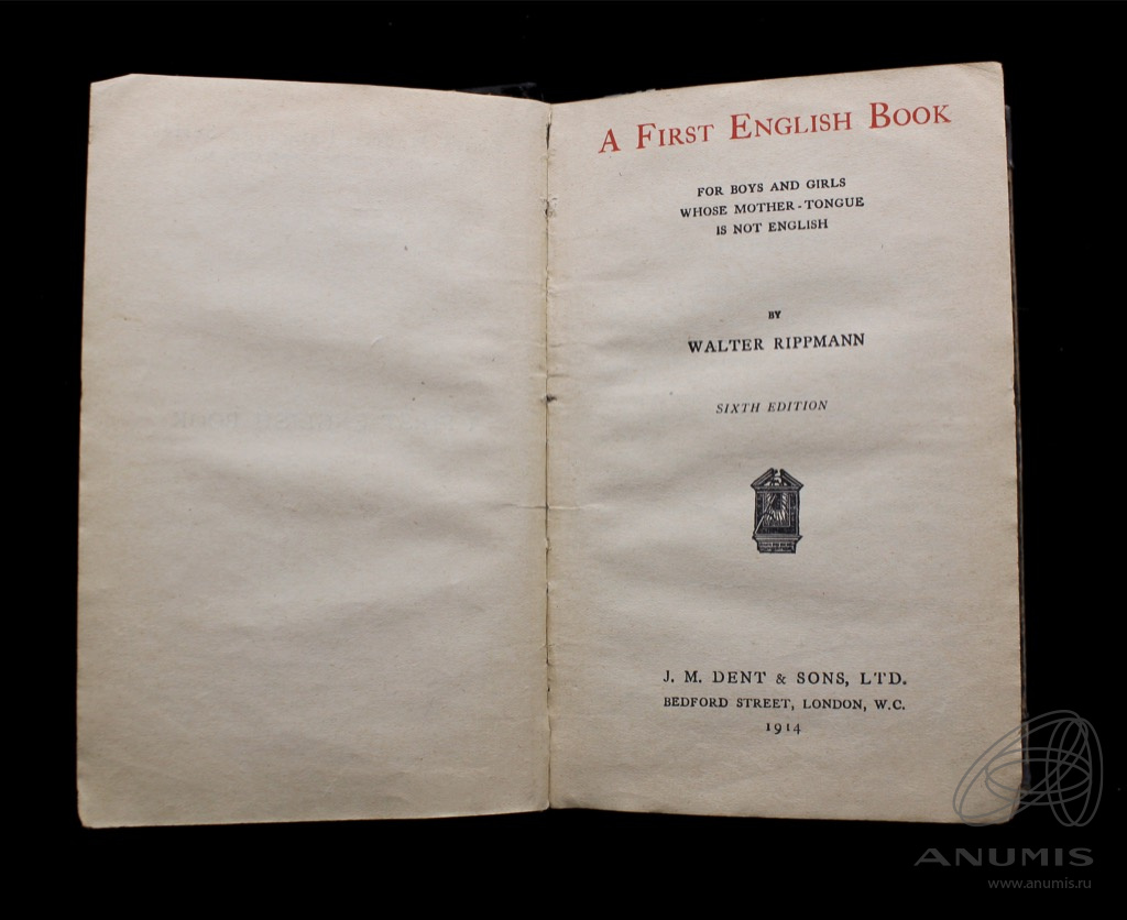 Книга «A First English Book» г. Лондон Автор: Уолтер Липпман 201 стр На ...